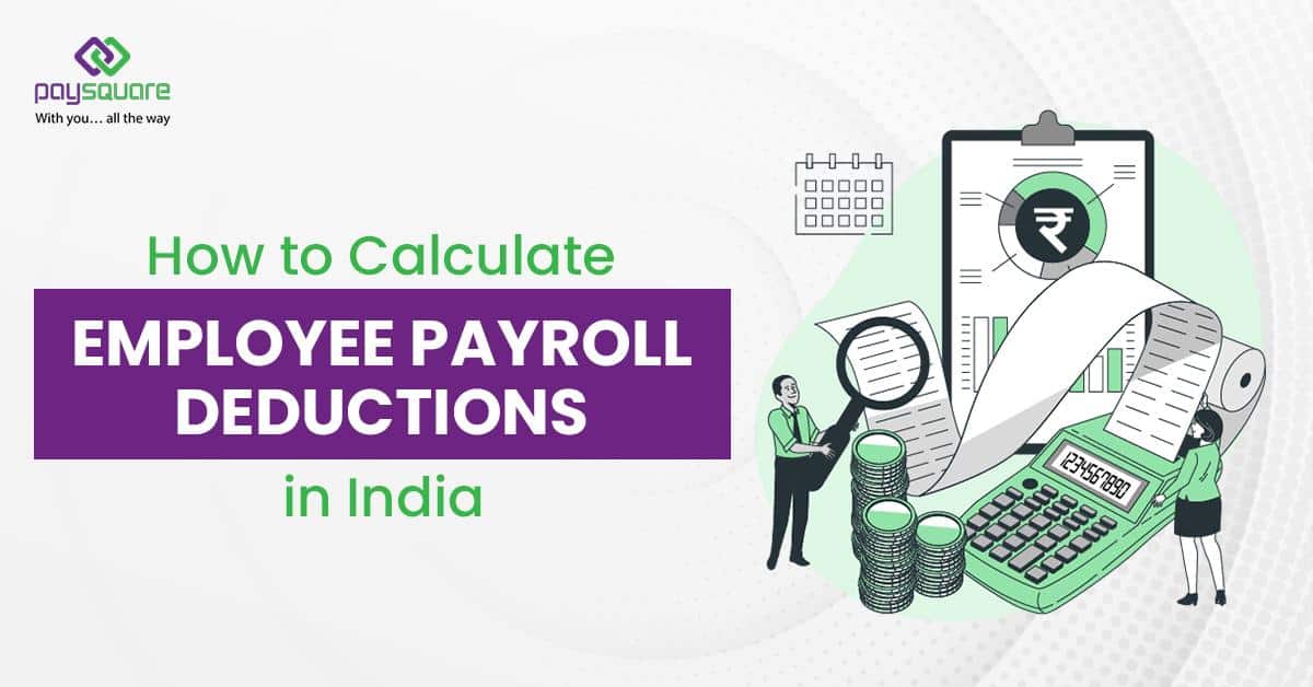 How to Calculate Employee Payroll Taxes in India